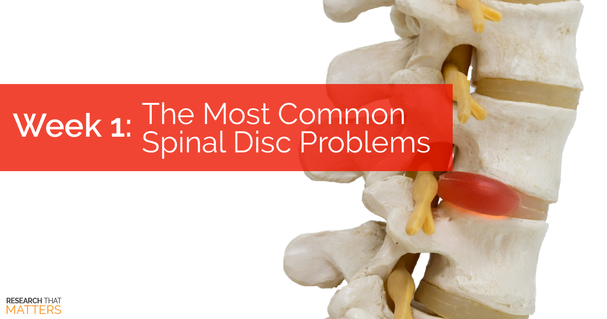The Most Common Spinal Disc Problems - Cornerstone Family Chiropractic